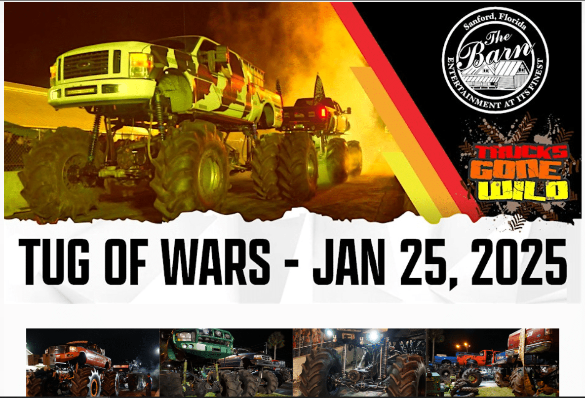 Trucks Gone Wild -Truck Tugs - Sanford Main